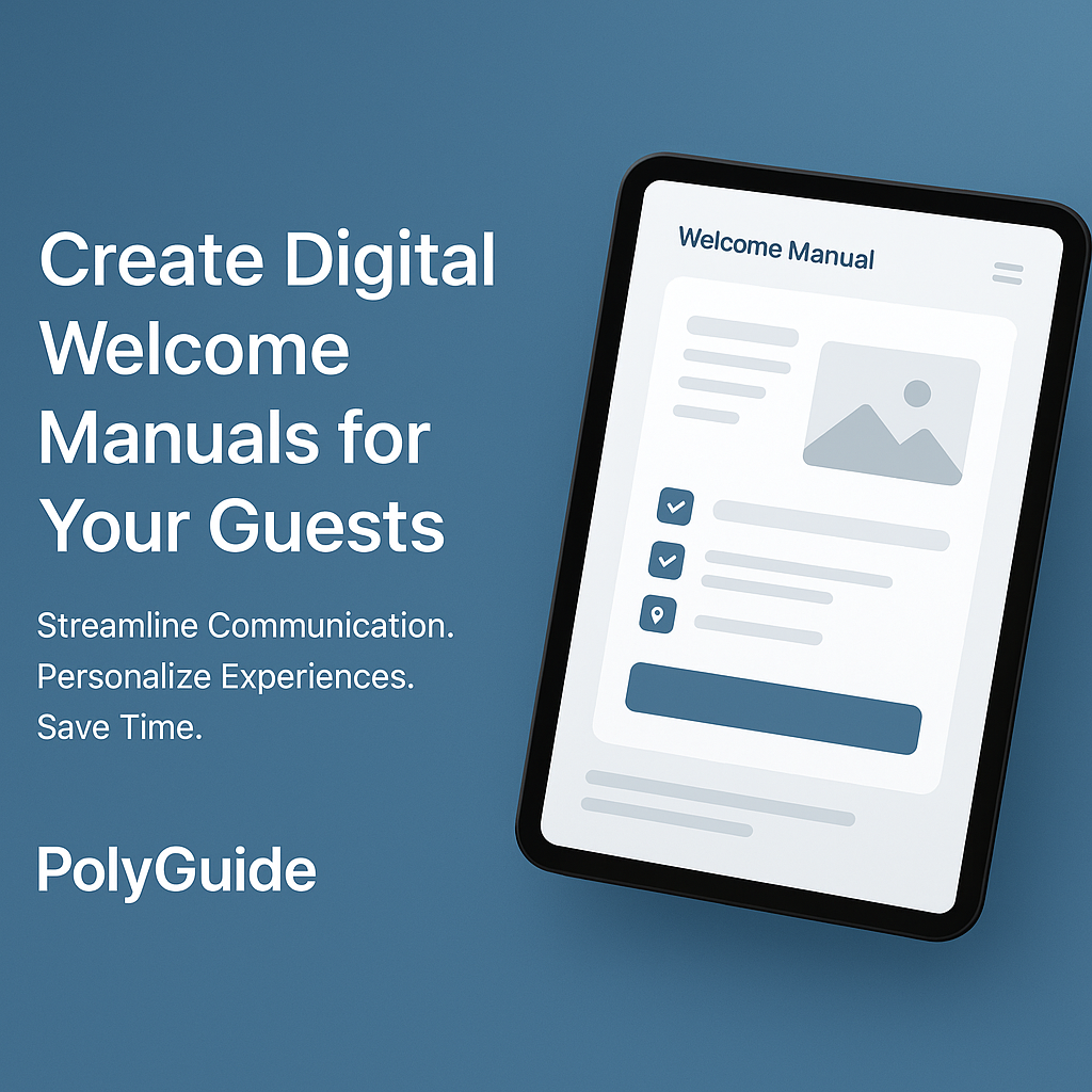 PolyGuide - Digital Welcome Manuals for Rental Properties